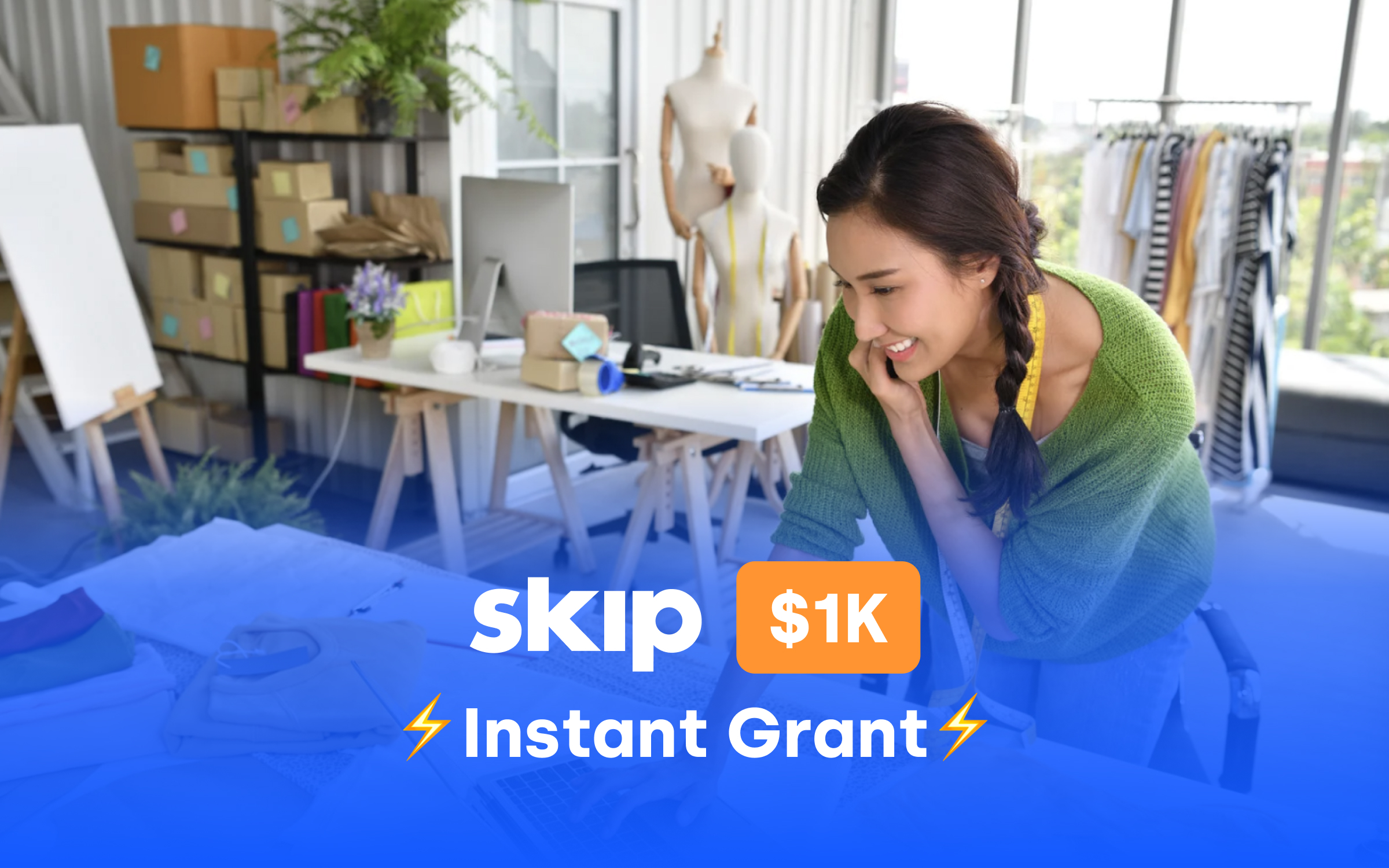 Skip Instant Grants #24